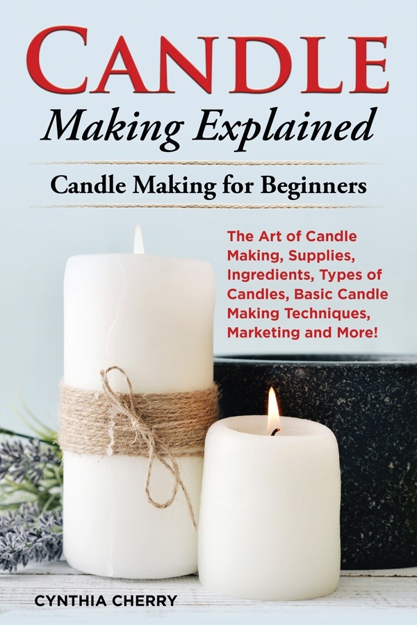 Cynthia Cherry | Candle Making Table of Contents